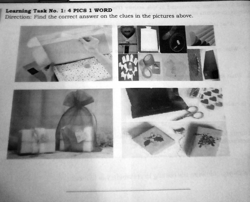 SOLVED: Learning Task No. 1: 4 Pics 1 Word. Direction: Find the correct ... SOLVED: Learning Task No. 1: 4 Pics 1 Word. Direction: Find the correct ...