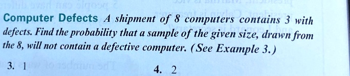 computer defects shipment of 8 computers contains 3 with defects find ...