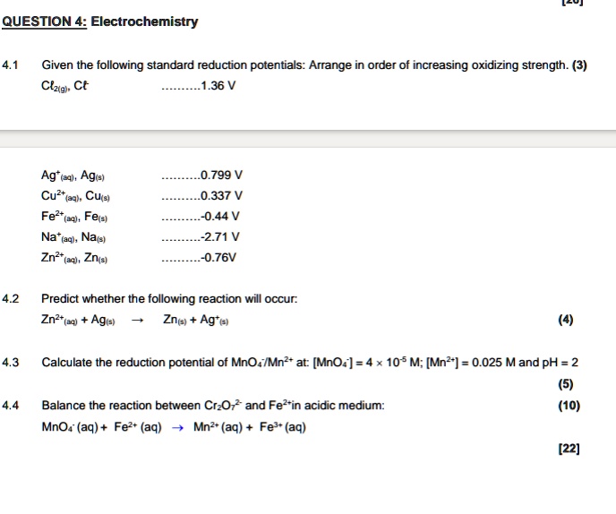 SOLVED:QUESTION 4: Electrochemistry 4.1 Given the following standard ... SOLVED:QUESTION 4: Electrochemistry 4.1 Given the following standard ...