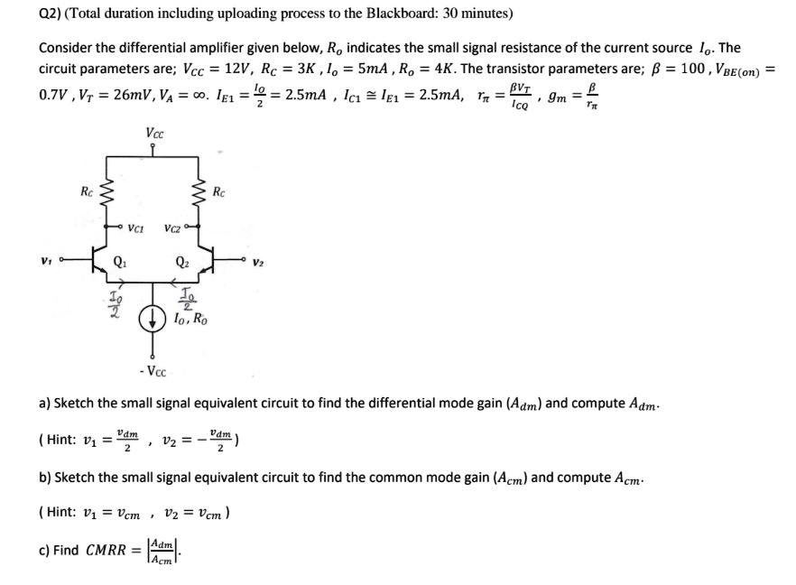 SOLVED: Q2) (Total duration including uploading process to the ...