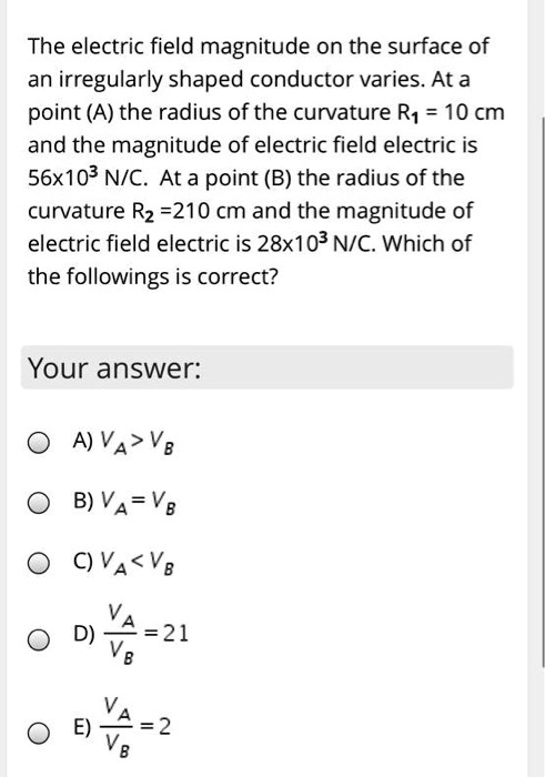 SOLVED: The electric field magnitude on the surface of an irregularly ...