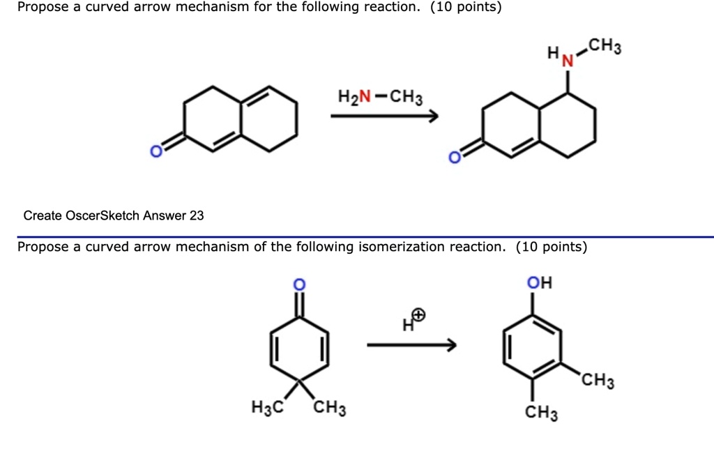 SOLVED: Propose a curved arrow mechanism for the following reaction. (10 points) HN CH3 H2N CCH3 ...