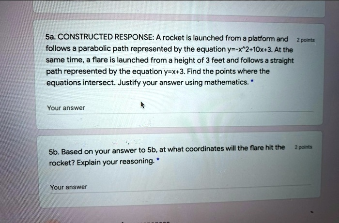 SOLVED:5a. CONSTRUCTED RESPONSE: A rocket is launched from a platform ...