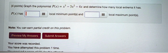 SOLVED:{4 points) Graph the polynomial P(x) = x _ 3x? 4x and determine ...