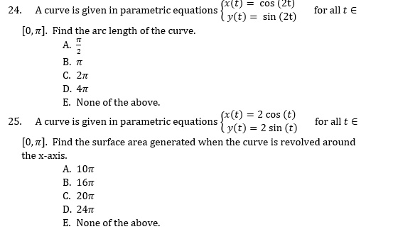Solved Kxtt Cos Zt A Curve Is Given In Parametric Equations Y T Sin 2t [0 ] Find The