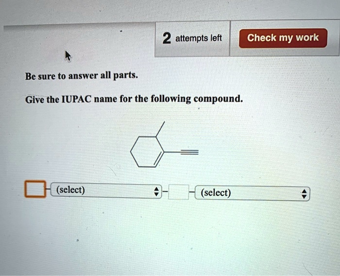 SOLVED: 2 attempts left Check my work Be sure to answer all parts: Give ... SOLVED: 2 attempts left Check my work Be sure to answer all parts: Give ...