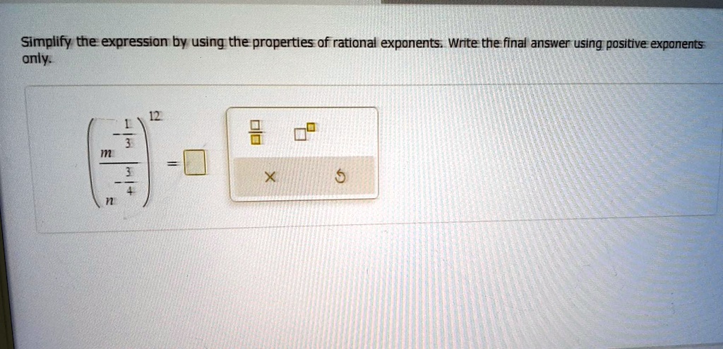 SOLVED: Simplify the expression by using the properties of rational exponents: Write the final ...