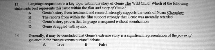 SOLVED: 13 Language acquisition is a key topic within the story of ...