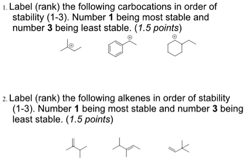 label rank the following carbocations in order of stability 1 3 number ...