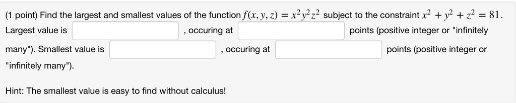 Solved Point Find The Largest And Smallest Values Of The Function Fxy Largest Value Is