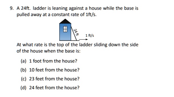 SOLVED: A 24ft. ladder is leaning against house while the base is ...