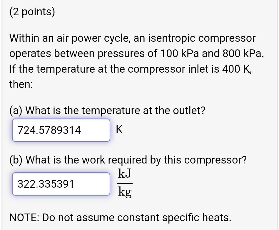 SOLVED: Within an air power cycle, an isentropic compressor operates ...