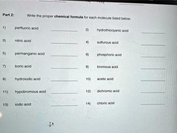 SOLVED: Write the proper chemical formula for each molecule listed ...