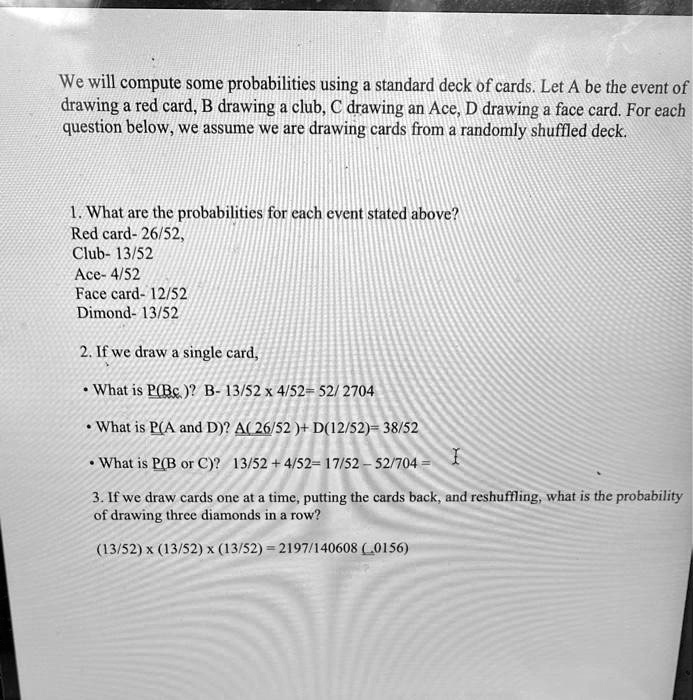 we will compute some probabilities using a standard deck of cards let a ...