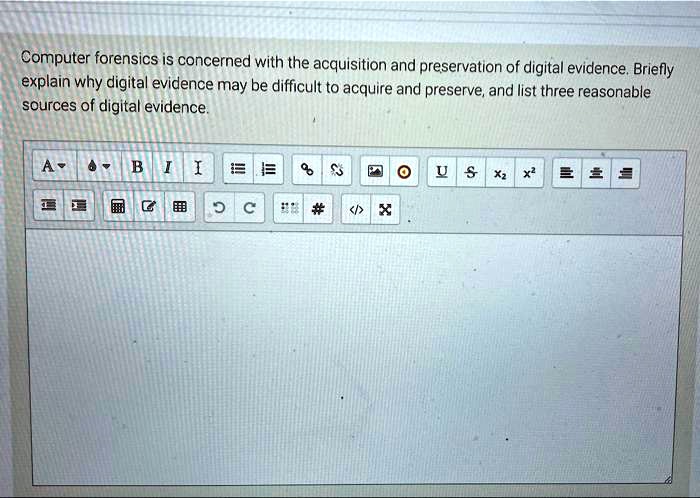 SOLVED: Computer forensics is concerned with the acquisition and ...