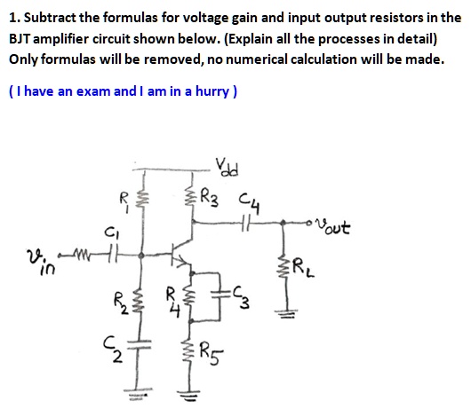 1. Subtract the formulas for voltage gain and input output resistors in ...