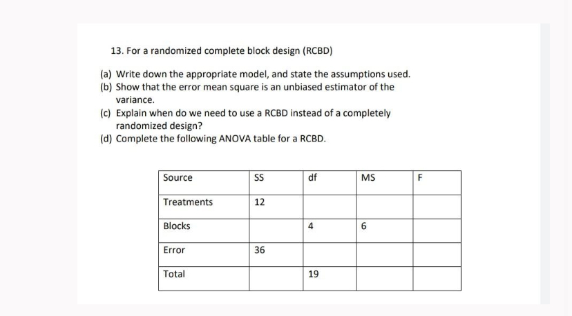 Solved 13 For A Randomized Complete Block Design Rcbd A Write