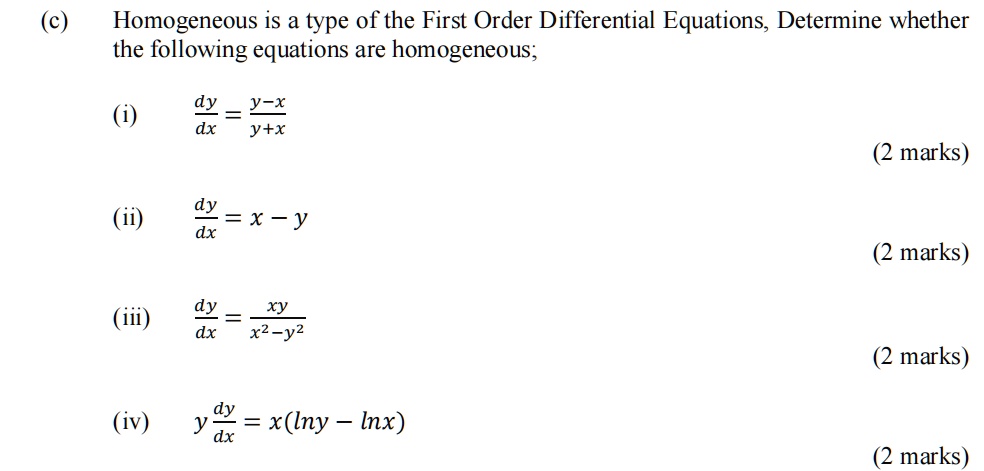 homogeneous is a type of the first order differential equations determine whether the following ...
