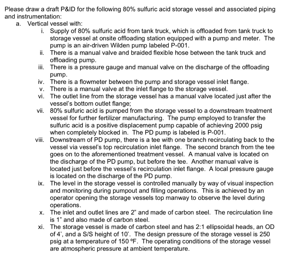 SOLVED: Please draw a draft P ID for the following 80% sulfuric acid ...