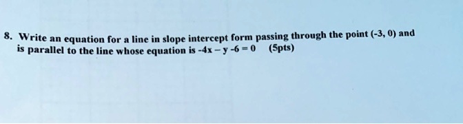 SOLVED:line in slope intercept form passing through the point (-3, 0 ... SOLVED:line in slope intercept form passing through the point (-3, 0 ...
