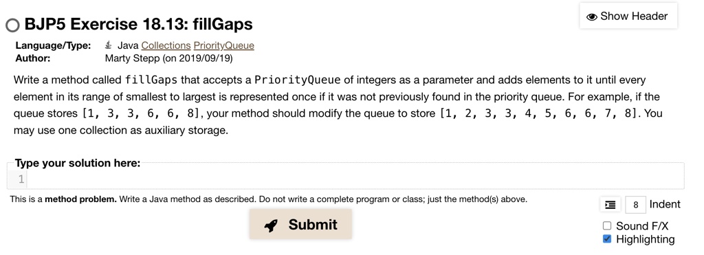 Solved O Bjp5 Exercise 18 13 Fillgaps Language Type Java Collections Priorityqueue Author