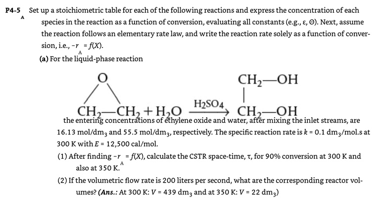 P4-5 Set up a stoichiometric table for each of the following reactions ...