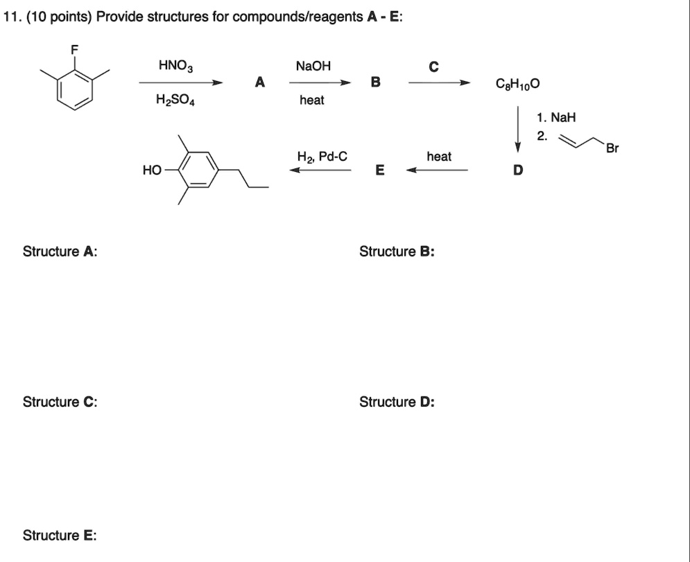 11 10 points provide structures for compoundsreagents a e f...