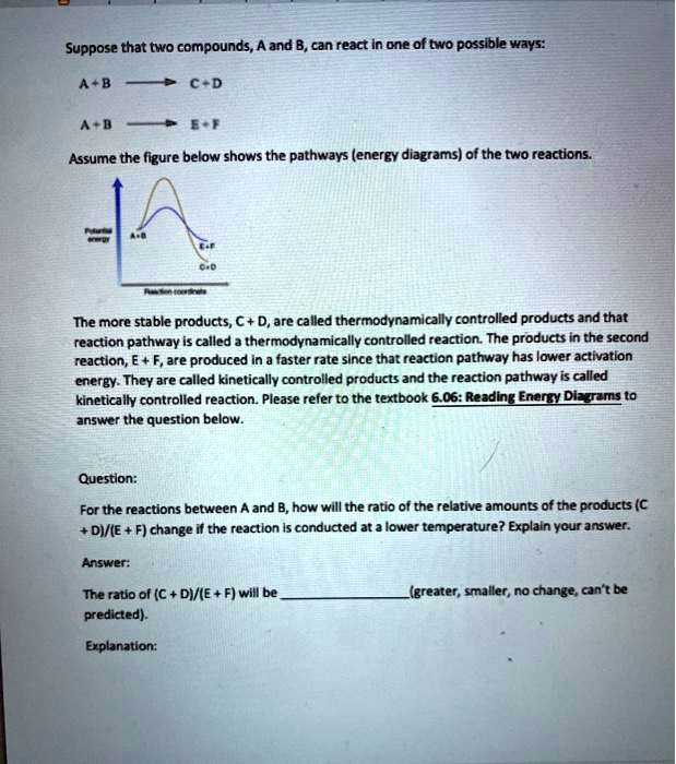 SOLVED:Suppose that two compounds, A and B, can react In one of two possibke ways: A-B C-D 4-D ...