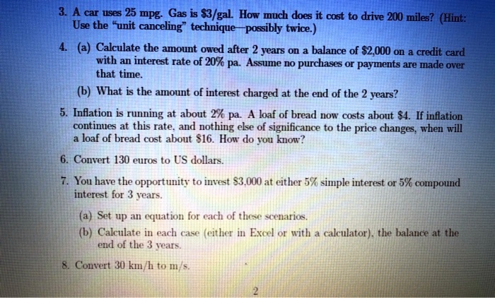 SOLVED: A car Hses 25 mpg: Gas is S/gal How much does it cost to drive ...