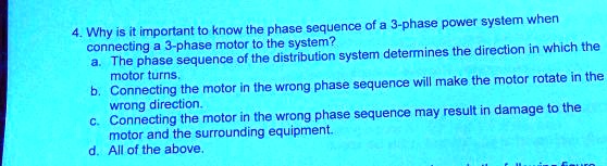 SOLVED: Why is it important to know the phase sequence of a 3-phase power system when connecting ...