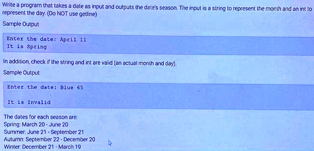 Solved Texts Need Help Please Write In C Write A Program That Takes A Date As Input And