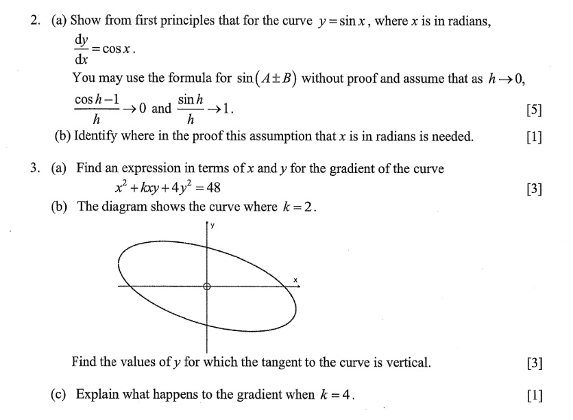 2. (a) Show from first principles that for the curve y = sin x, where x ...