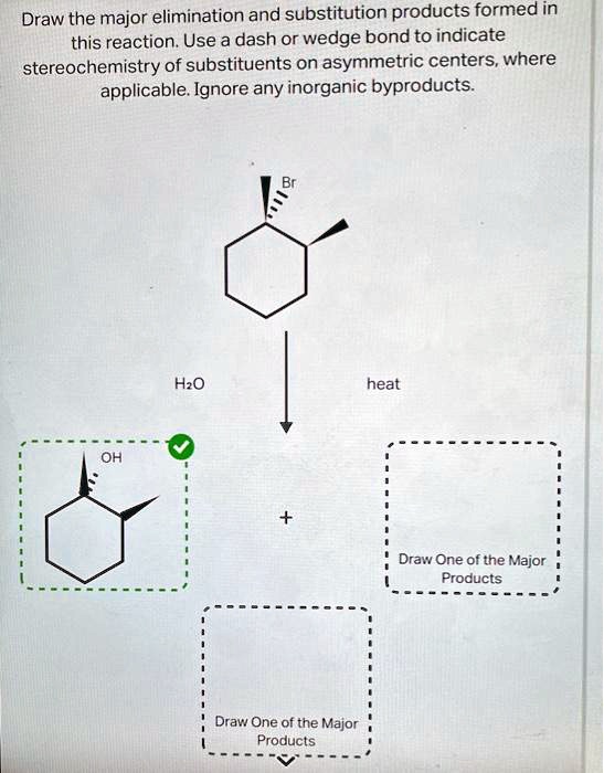 Draw The Substitution Product Formed In The Following Reaction