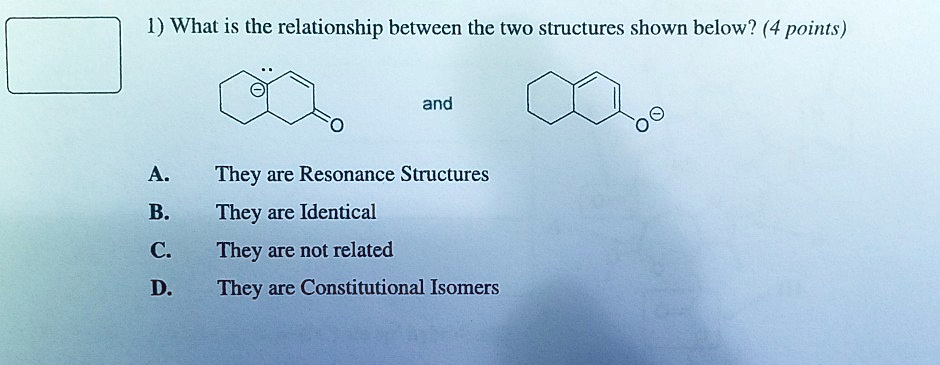SOLVED: 1) What is the relationship between the two structures shown ...