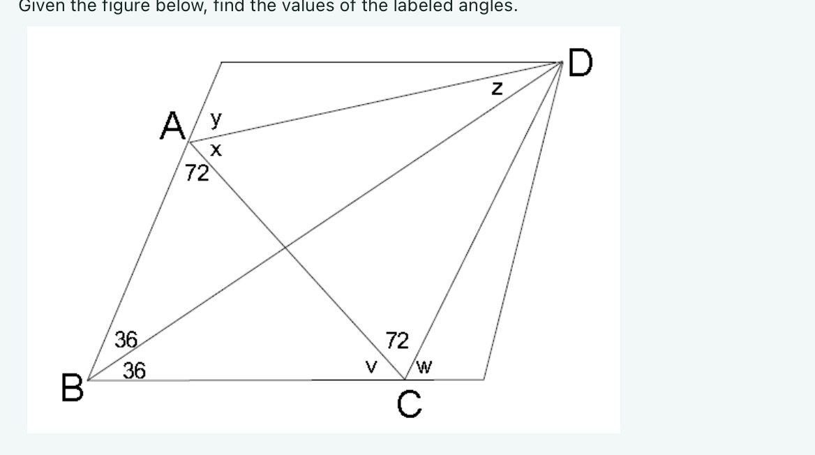 given the figure below find the values of the labeled angles