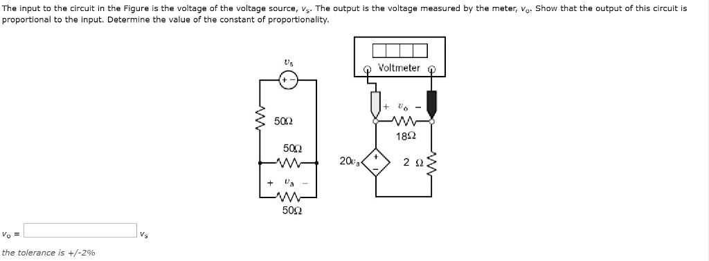 SOLVED: The input to the circuit in the Figure is the voltage of the voltage source, Vs. The ...