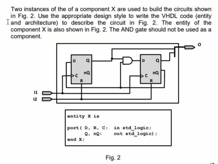 SOLVED: Two instances of the component X are used to build the circuits shown in Fig. 2. Use the ...