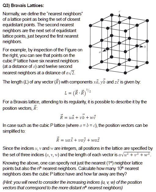 SOLVED: 03) Bravais Lattices: Normally, we define the "nearest neighbors" of a lattice point as ...