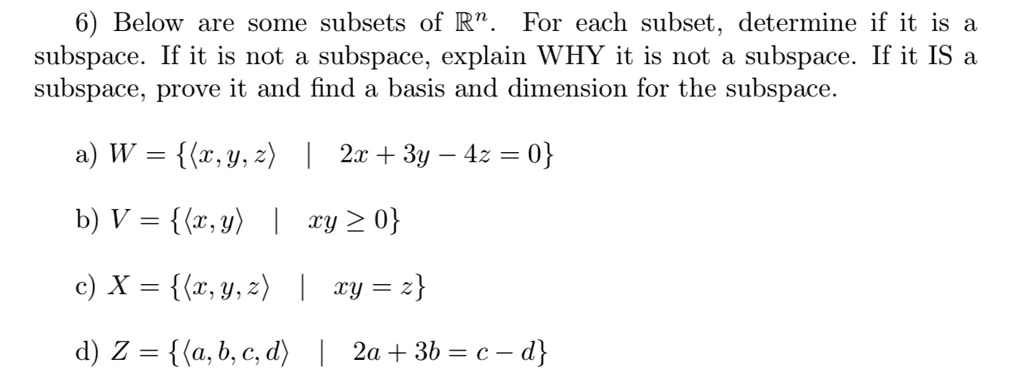 SOLVED:6 Below are some subsets of Rn For each subset, determine if it ...