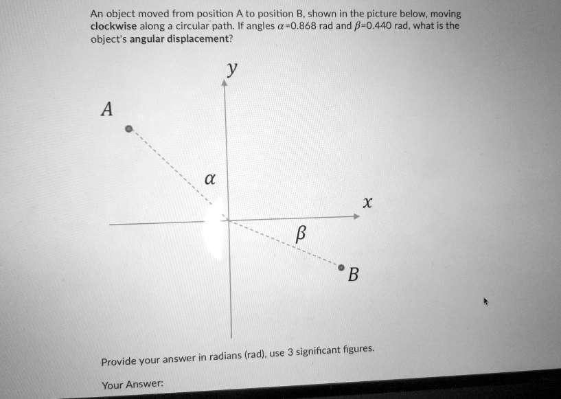SOLVED: An object moved from position A to position B, shown in the picture below; moving ...