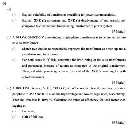 q3 a i ii explain suitability of transformer modelling for power system analysis explain one 1 ...