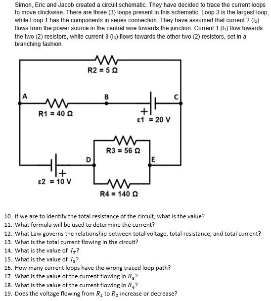 simon eric and jacob created circuit schematic they have decided to trace the current loops to ...