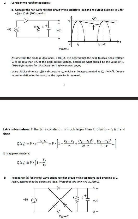 SOLVED: Consider two rectifier topologies: a. Consider the half-wave rectifier circuit with a ...