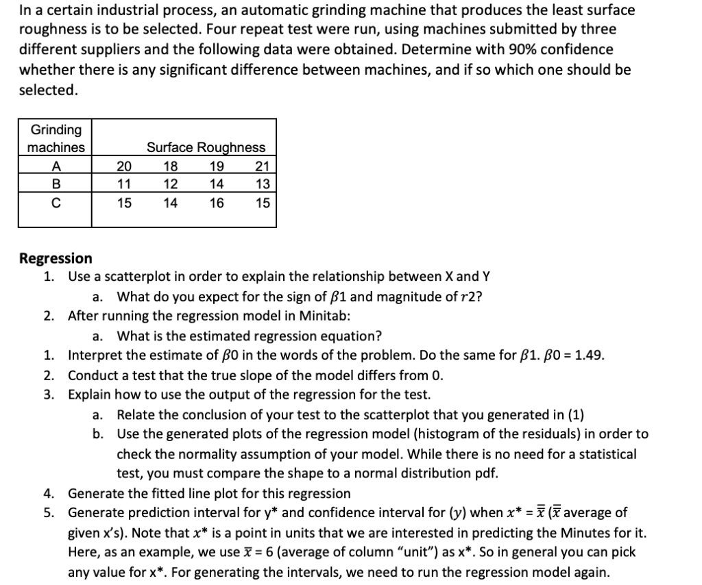 SOLVED: In a certain industrial process, an automatic grinding machine ...