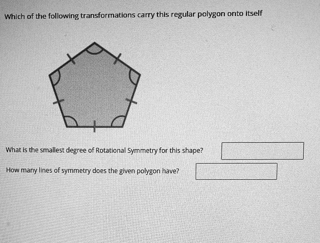 whlch of the following transformations carry this regular polygon onto itself what is the ...