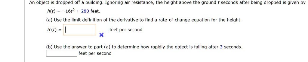 Solved An Object Is Dropped Off Building Ignoring Air Resistance The