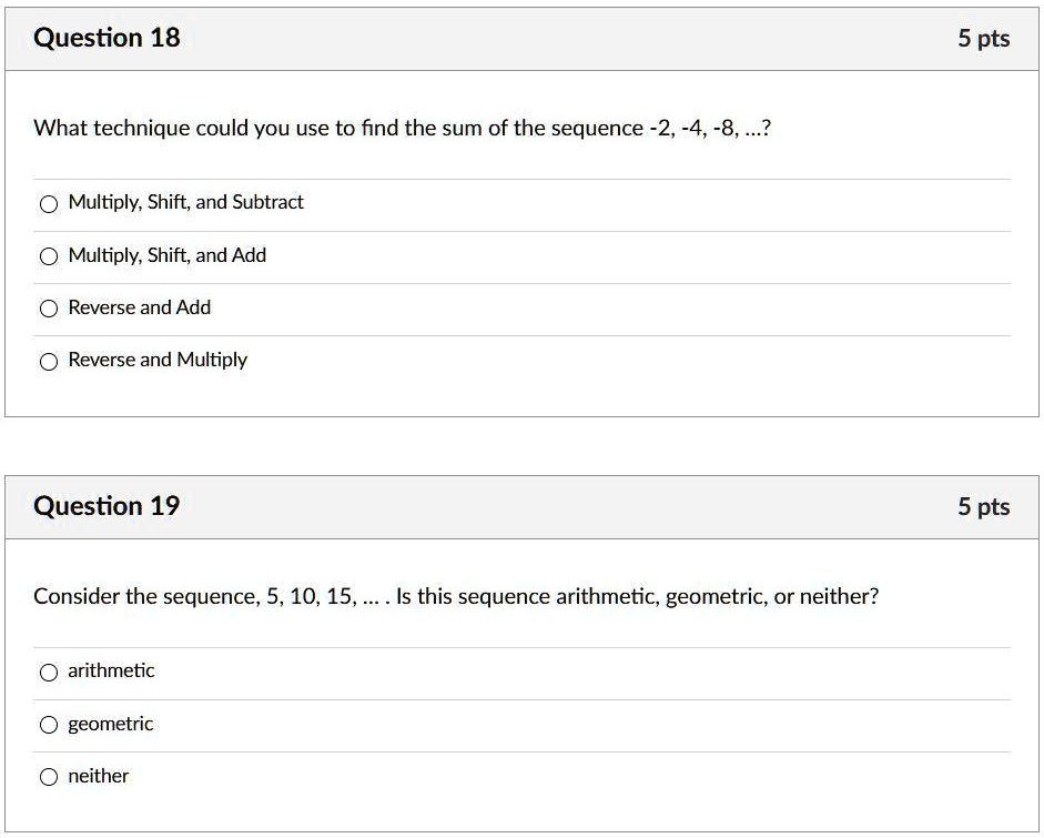 Question 18 5 pts What technique could you use to find the sum of the ...