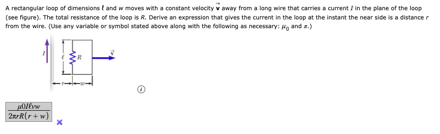 SOLVED: rectangular loop of dimensions and moves with constant velocity away (rom long wire that ...