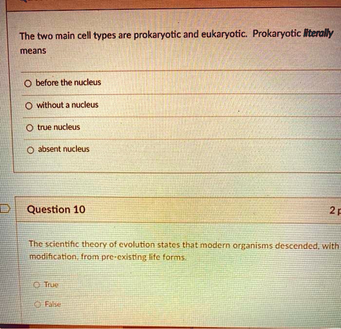 The two main cell types fare prokaryotic and eukaryotic...