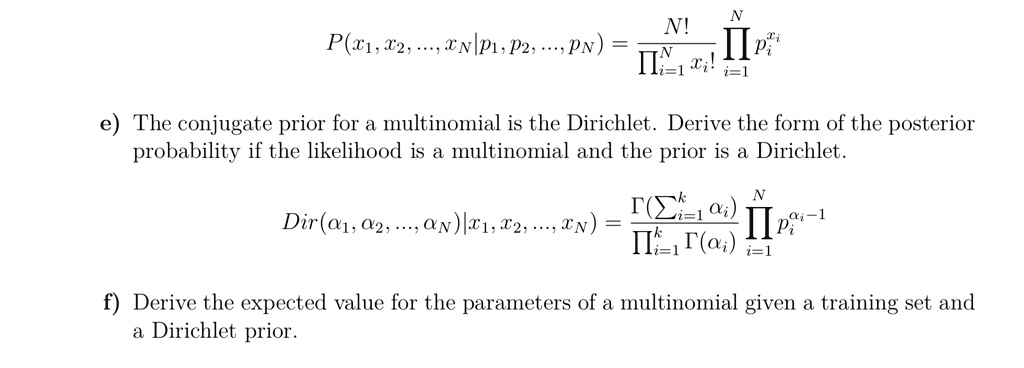 in ed 1 i1 ttd 82 ed idlnx nd the conjugate prior for a multinomial is the dirichlet derive the ...